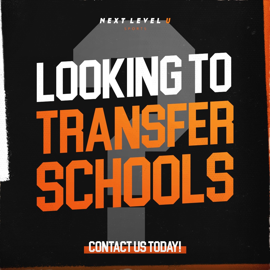 Looking to Transfer? Here’s What You Need To Consider - Next Level U Sports