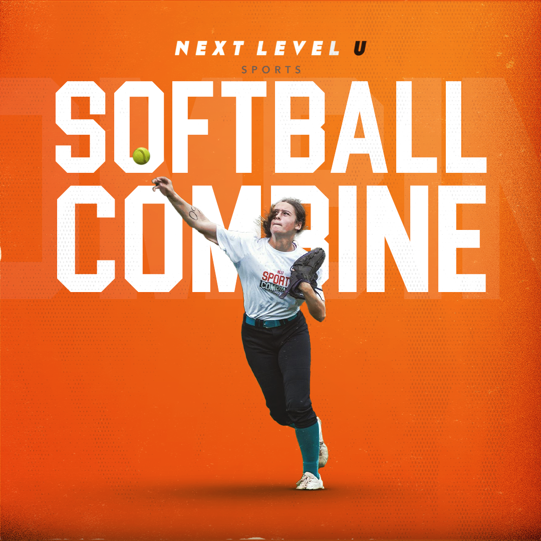 NEXT LEVEL U SPORTS SOFTBALL COMBINE - Next Level U Sports